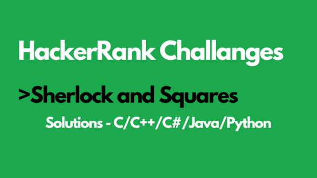 Sherlock and Squares HackerRank Solution in C, C++, Java, Python